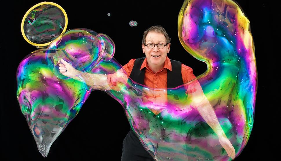 The Amazing Bubble Man at Theatre Royal Winchester - Visit Hampshire